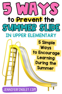 5 Ways to Prevent Summer Slide in Upper Elementary - Teaching with ...