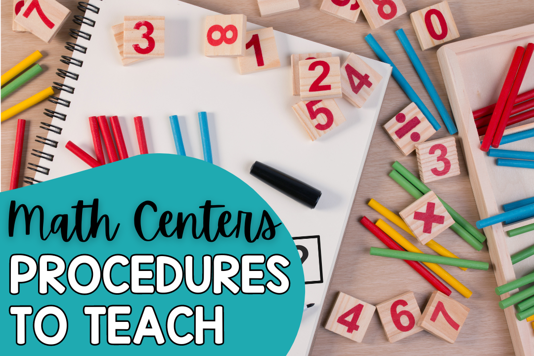 Math Centers Procedures to Teach - Teaching with Jennifer Findley
