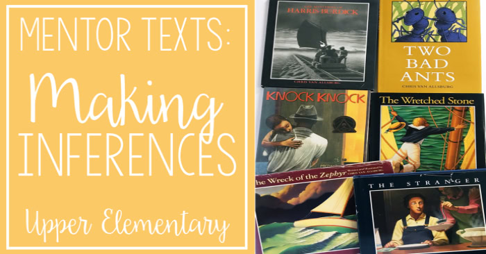Read Alouds for Teaching Inferences | Mentor Texts for Reading ...