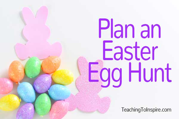 Plan an Easter Egg Hunt Freebie! - Teaching with Jennifer Findley