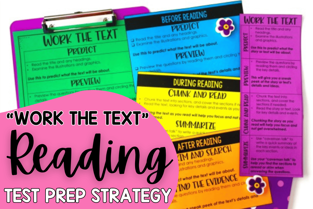 Reading Test Prep Strategy - Work the Text