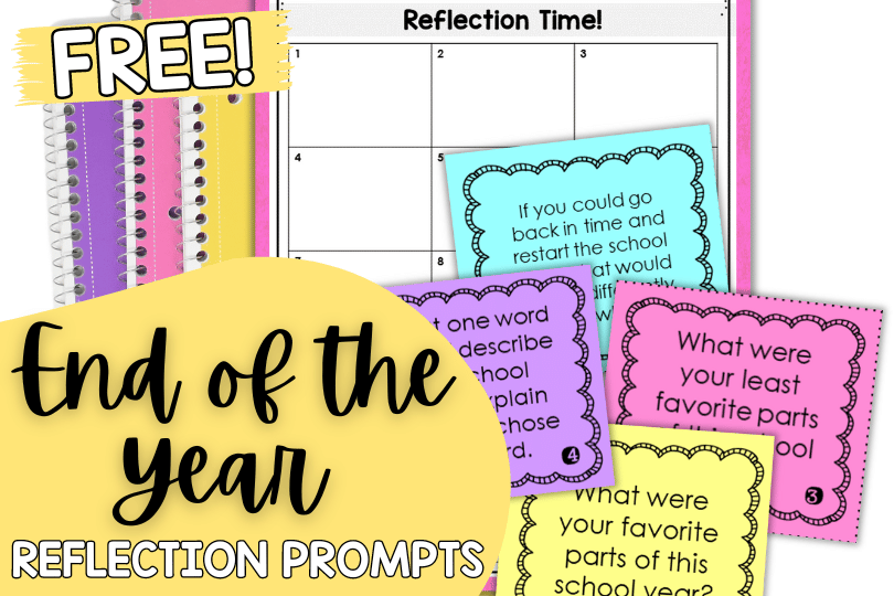 End of Year Reflection Activity (Free!) - Teaching with Jennifer Findley