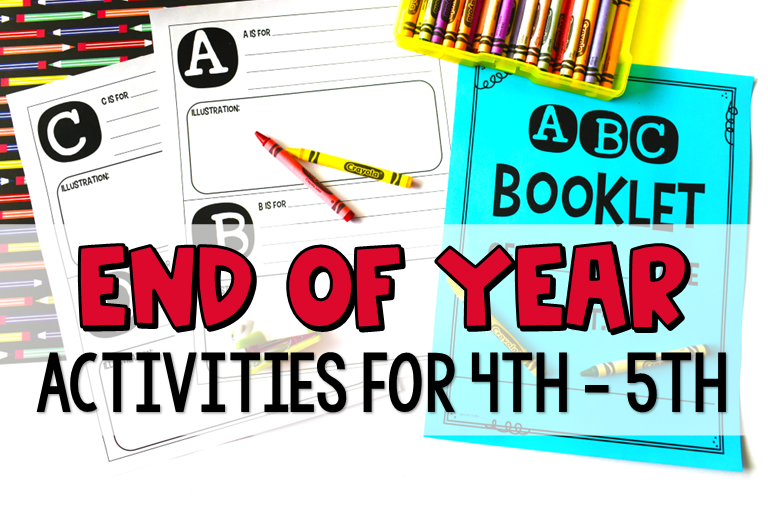 FREE End of the Year Activities for 4th and 5th Grade