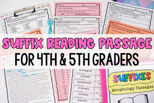 Free Suffix Reading Passage for 4th and 5th Grade